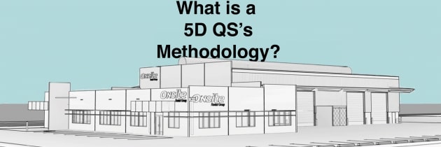 What is a 5D QS’s Methodology? (Video) - Mitchell Brandtman