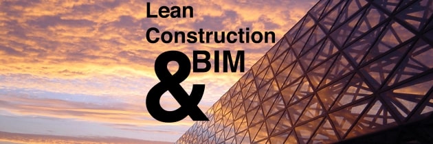 Lean Construction & BIM - Mitchell Brandtman